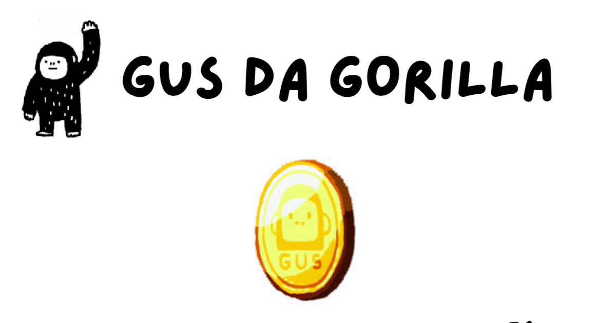GUS DA GORILLA